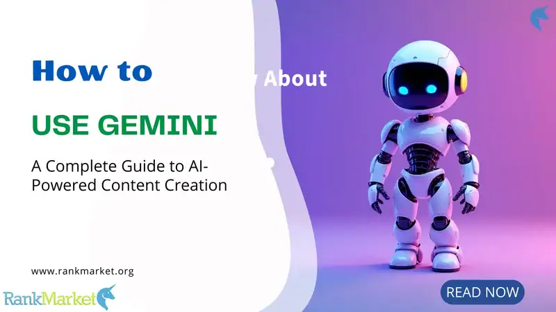 How to Use Gemini: A Complete Guide to AI-Powered Content Creation ...